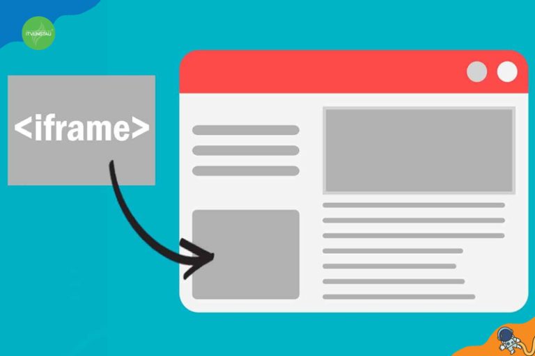 iFrame Là Gì? Cách Sử Dụng Thẻ IFrame Trong HTML